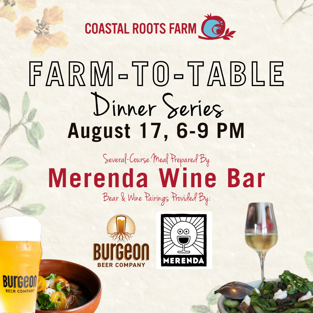 SOLD OUT Farm-to-Table Dinner Featuring Merenda Wine Bar and Burgeon ...